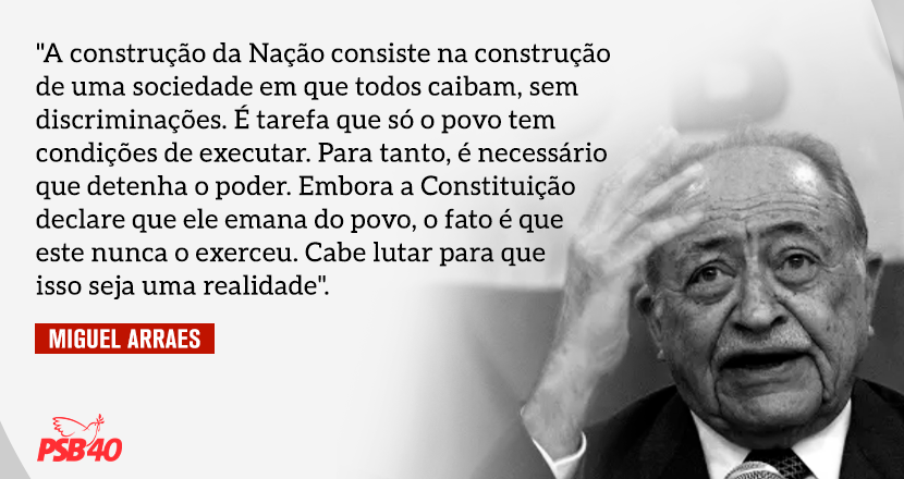 Miguel Arraes - PSB 40